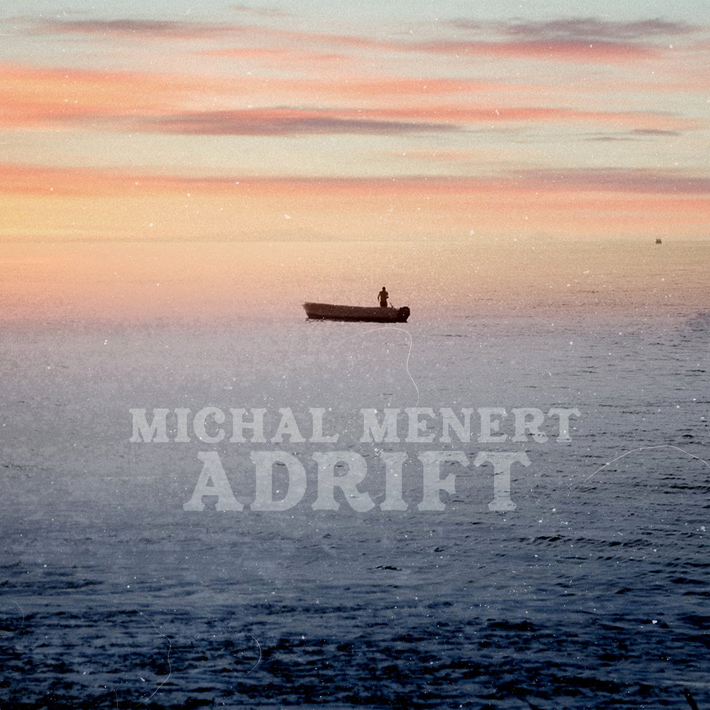 New Single is 'Adrift' – Michal Menert